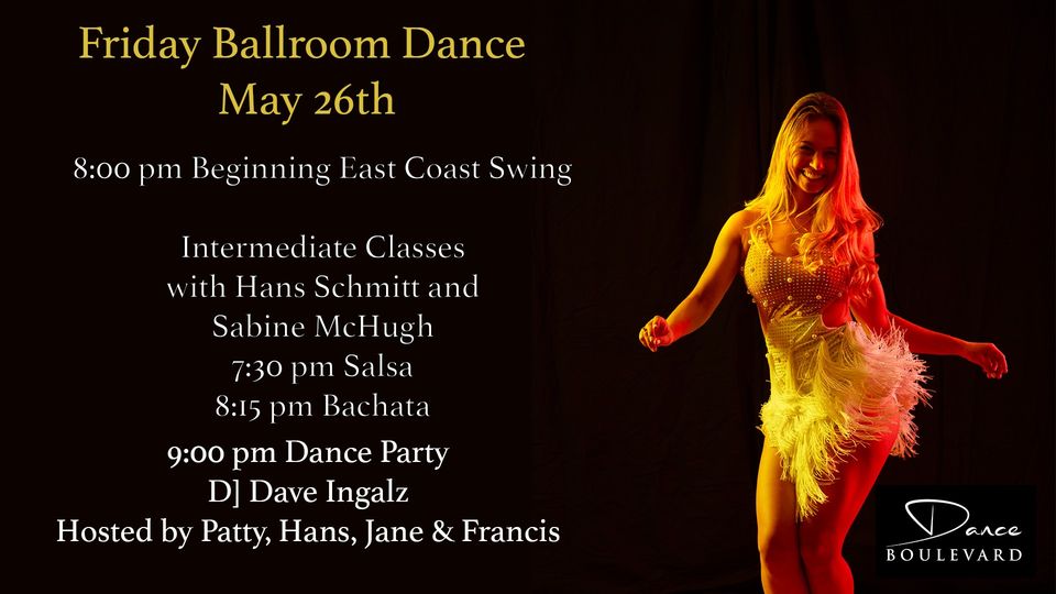 Ballroom Party - Friday Night - Dance Boulevard